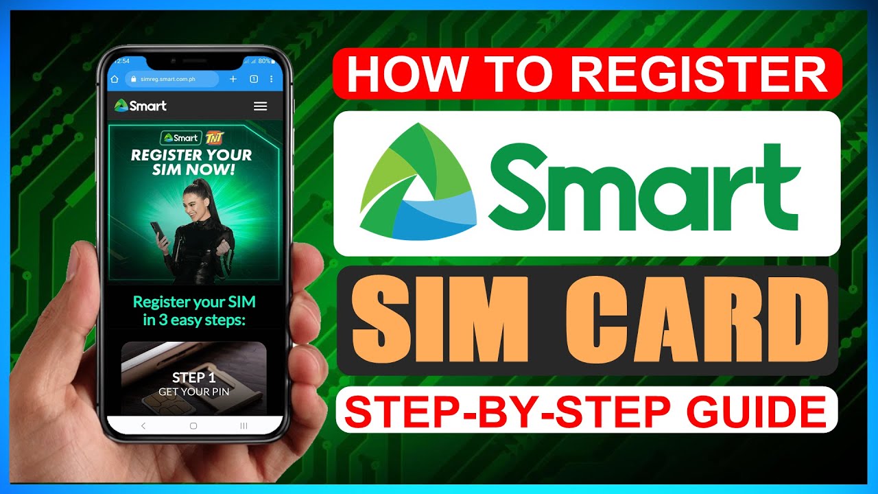 A Step by Step Guide To Registering Your Smart SIM Card Online Life A Step by Step Guide To Registering Your Smart SIM Card Online Life